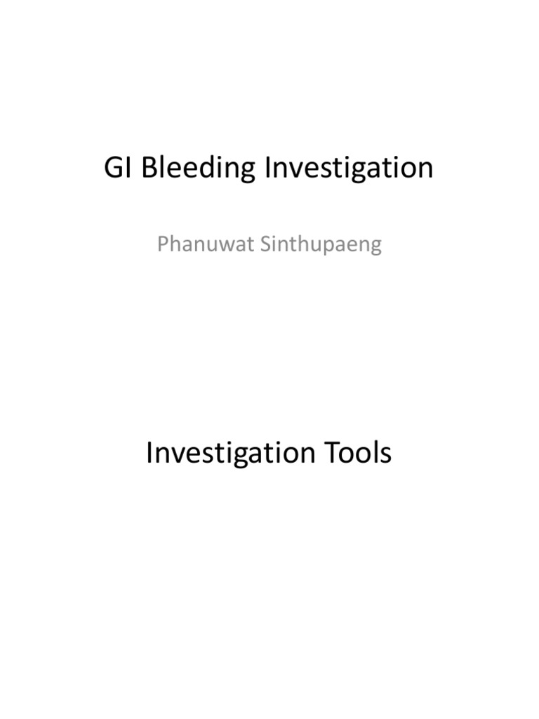 GI Bleeding Investigation | PDF
