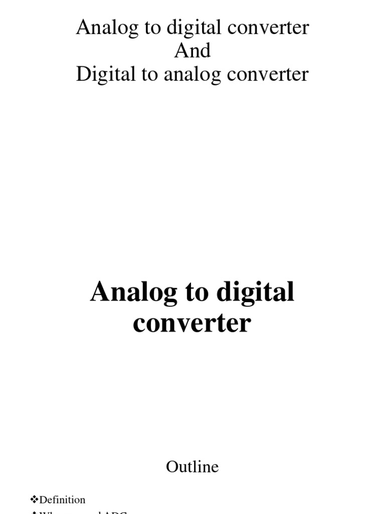 Overview of ADC and DAC Technologies | PDF | Analogue Electronics ...