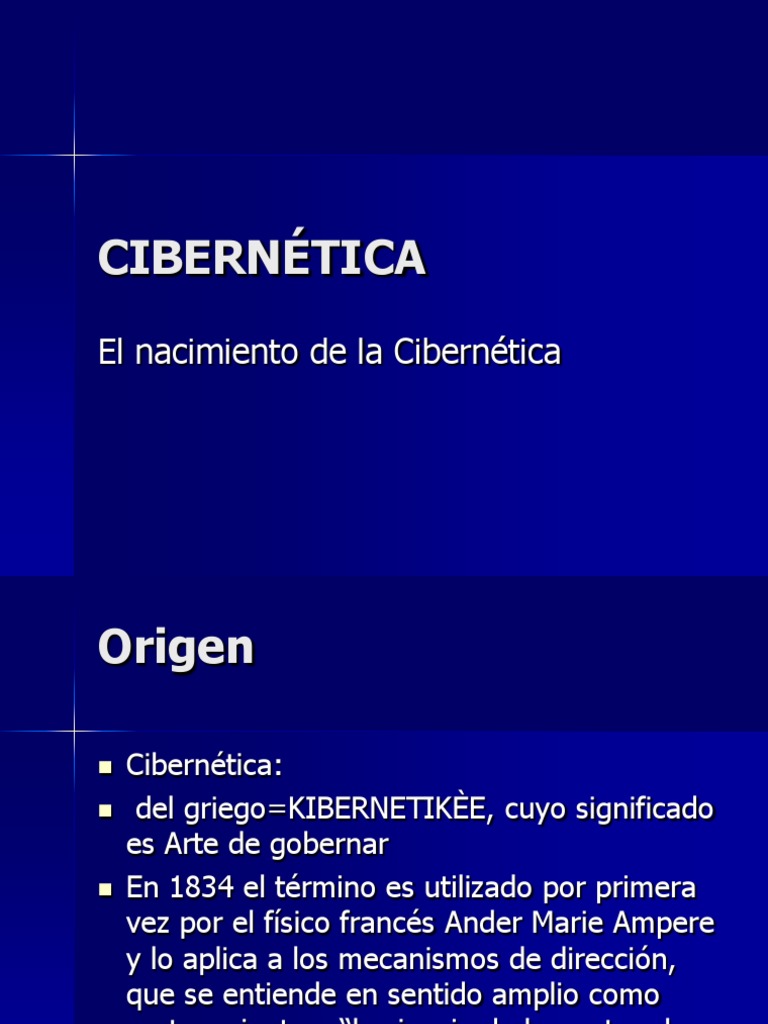 Origen de la Cibernética y su evolución a la Cibernética de Segundo ...