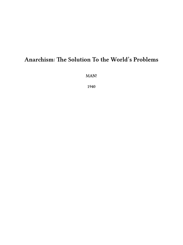 Man Anarchism The Solution To The World S Problems | PDF | Anarchism ...