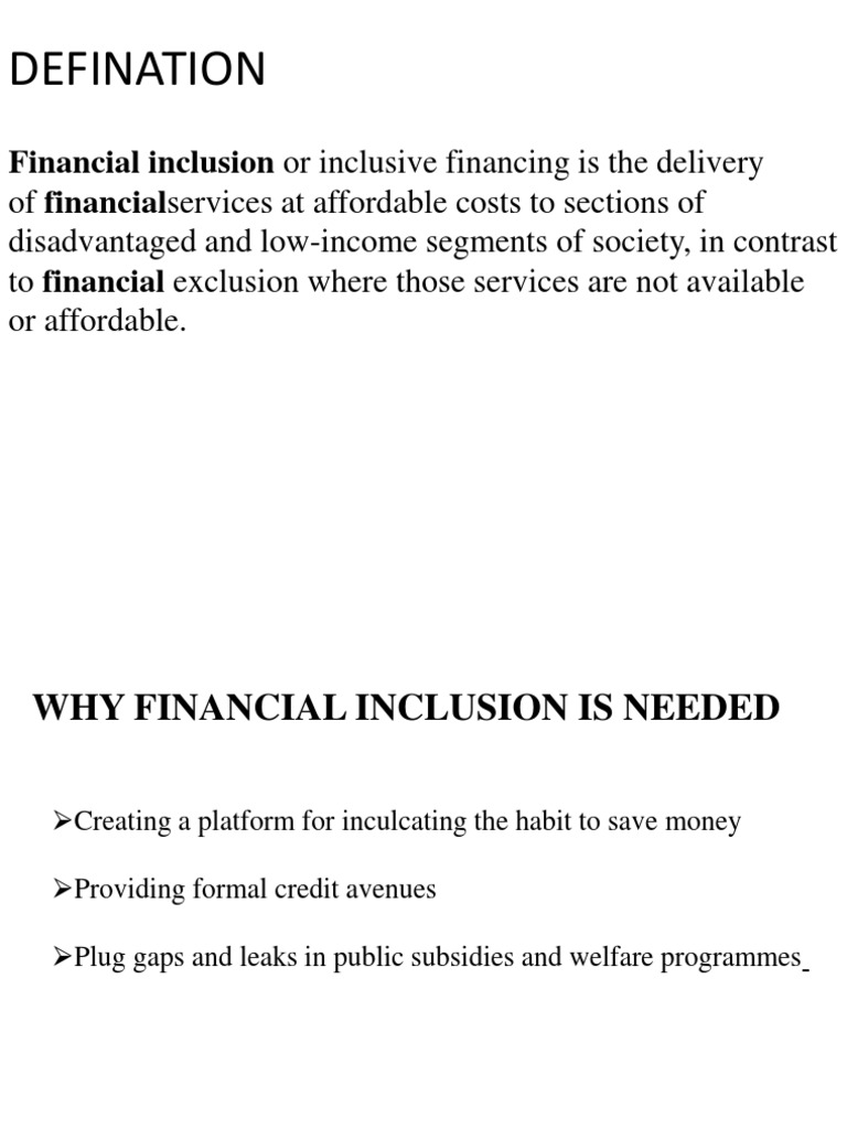 Defination: Financial Inclusion or Inclusive Financing Is The Delivery ...