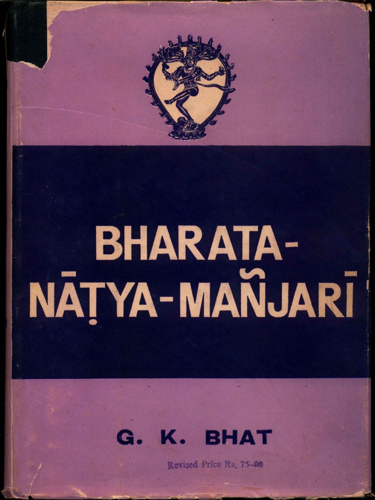 Bharata Natya Manjari - G.K. Bhat - Part1 PDF | PDF | Language Arts ...