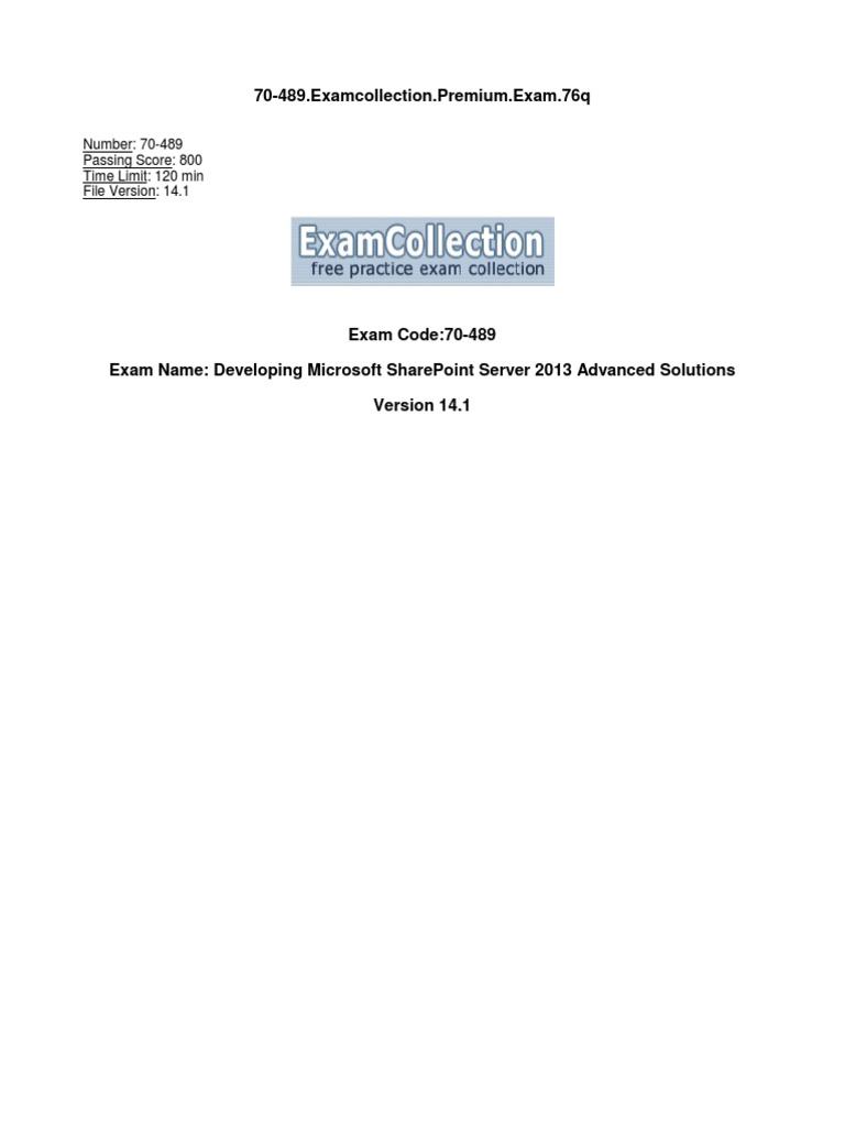 70-489.examcollection - Premium.Exam.76q: Number: 70-489 Passing Score ...