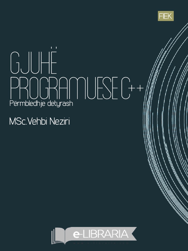 Gjuhe Programuese C++ Permbledhje - Detyrash FIEK PDF | PDF