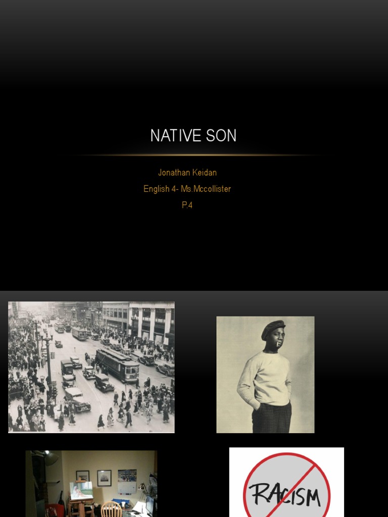Native Son Analysis by Jonathan Keidan | PDF