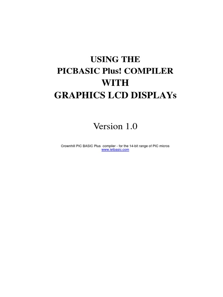 Using The Picbasic Plus Compiler With Graphics LCD Displays PDF | PDF