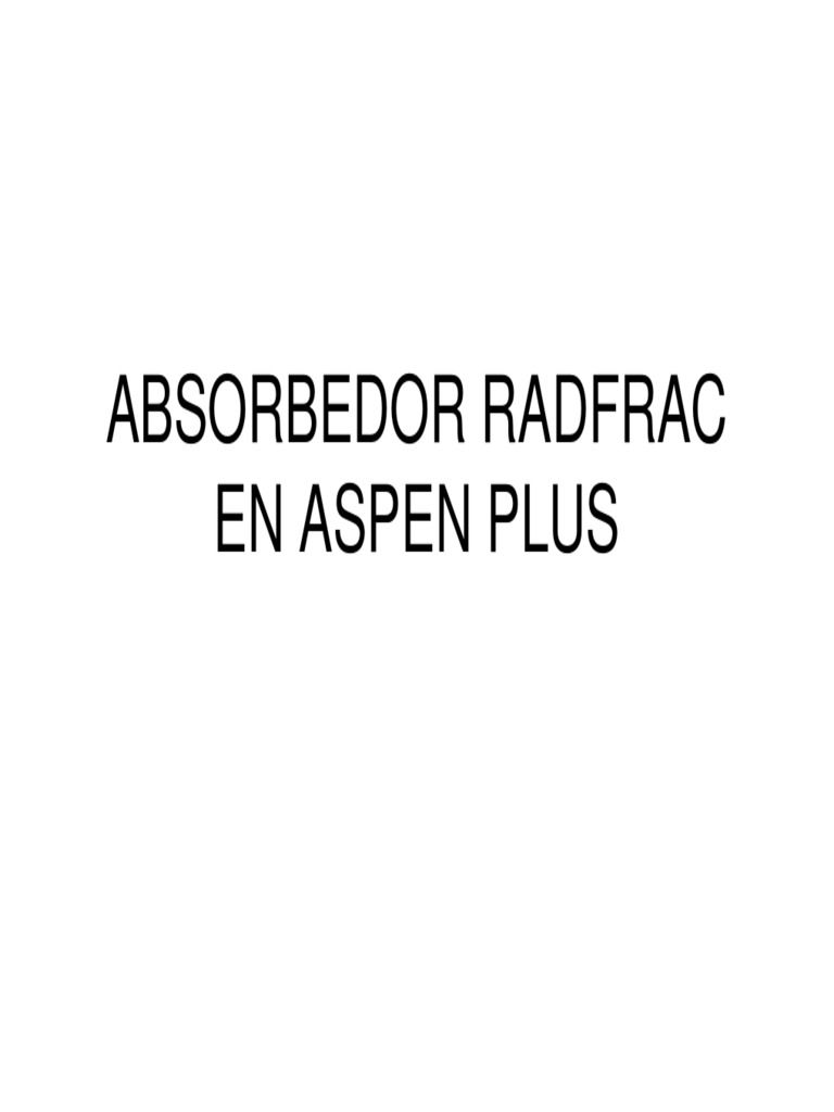 Absorbedor Radfrac en Aspen Plus | PDF | Enseñanza de matemática | Science
