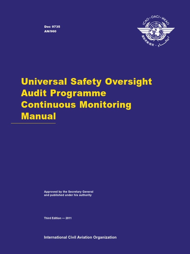 ICAO - Universal Safety Oversight Audit Programme Continuous Monitoring ...