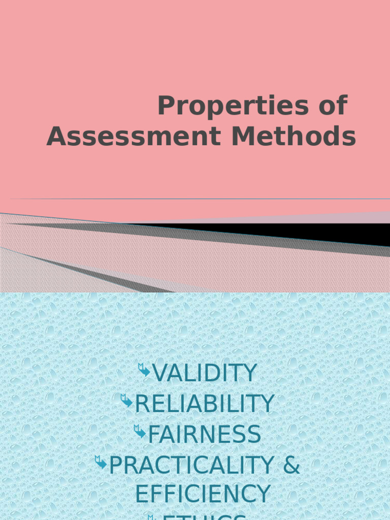 Properties of Assessment Methods | PDF | Validity (Statistics ...