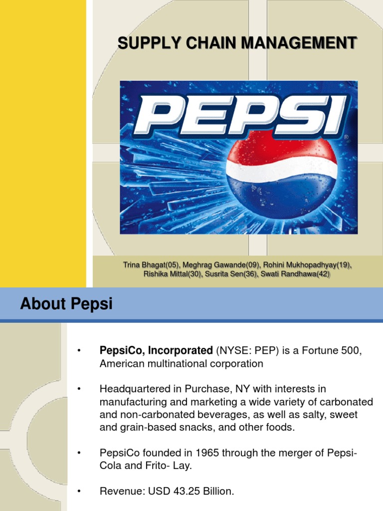 PepsiCo Supply Chain Overview | PDF | Pepsi Co | Supply Chain