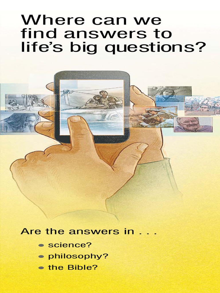 Where Can We Find Answers To Life's Big Questions? | PDF