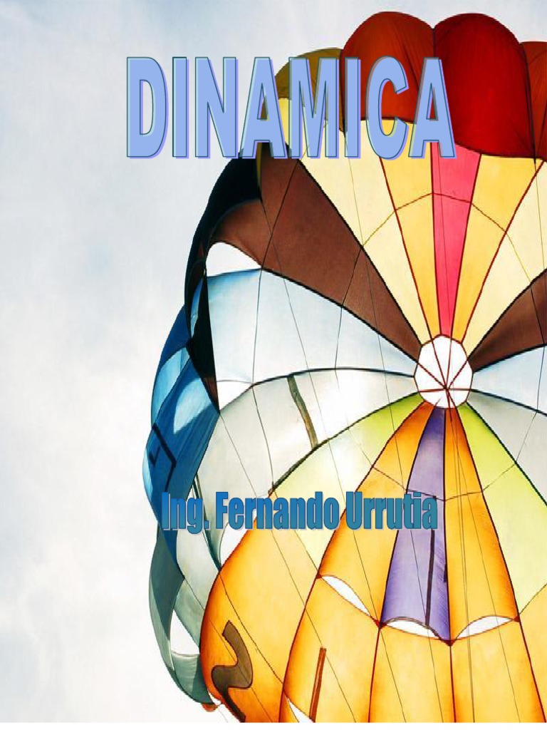 Dinámica: Movimiento y Aceleración | PDF | Movimiento (física) | Velocidad