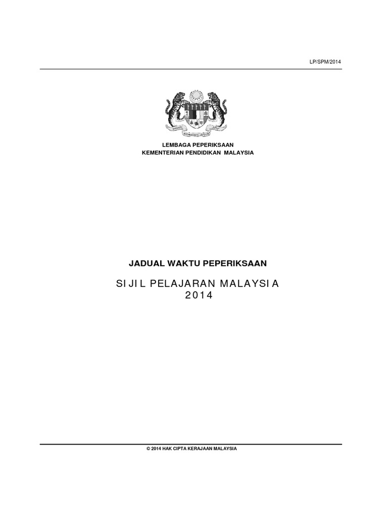 Jadual Waktu Peperiksaan SPM 2014 Timetable | PDF