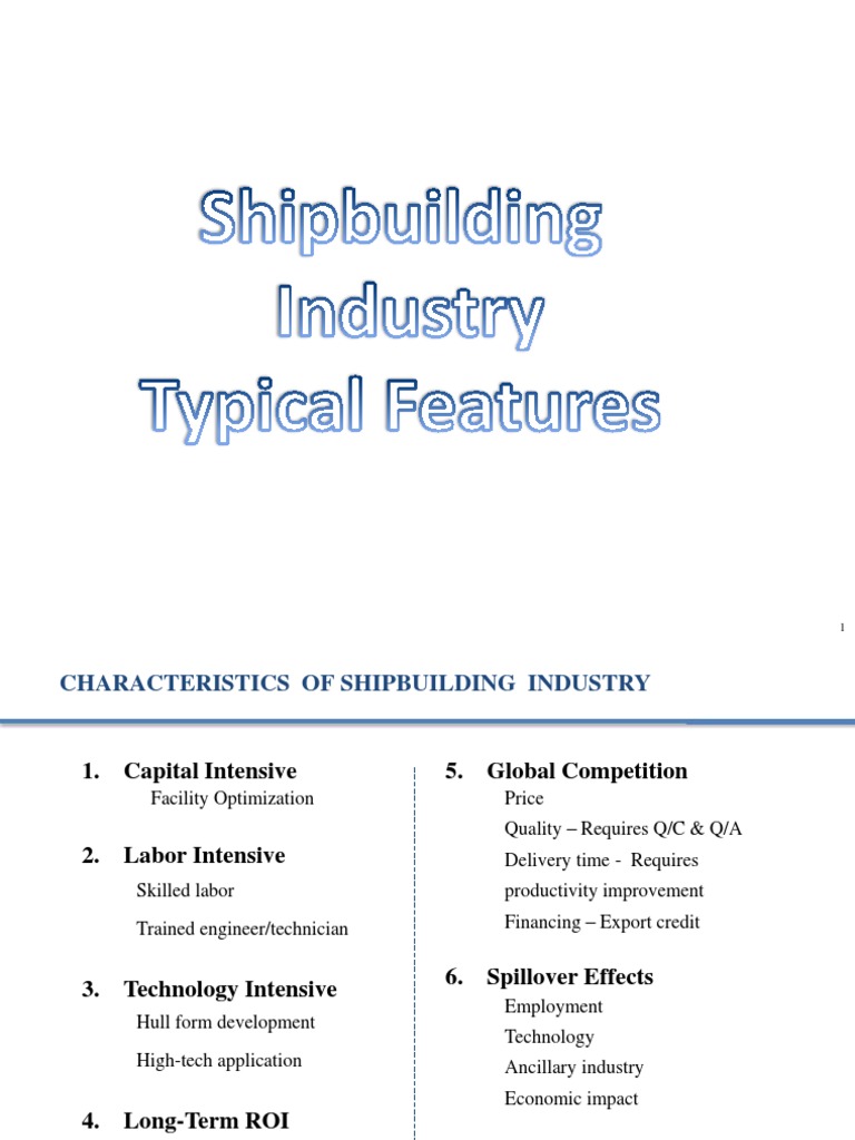 Shipbuilding Process and Yard Layout | PDF | Shipbuilding | Feasibility ...