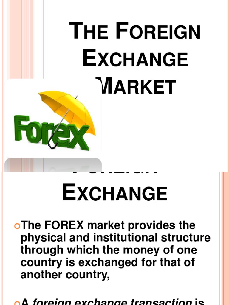 The Foreign Exchange Market | PDF | Foreign Exchange Market | Exchange Rate