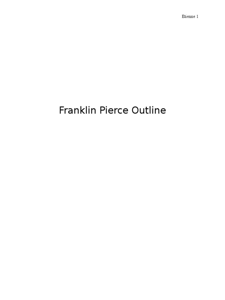 Franklin Pierce: Presidency Overview | PDF | Nature