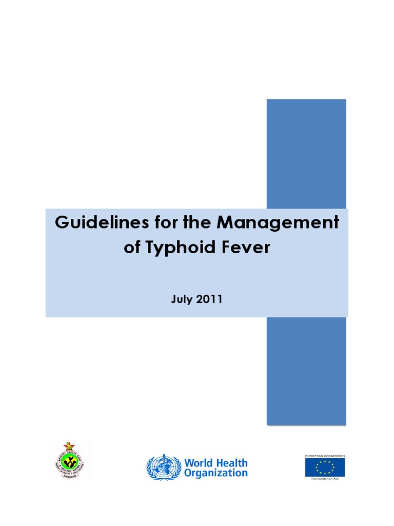 Guidelines for the Management of Typhoid Fever: July 2011