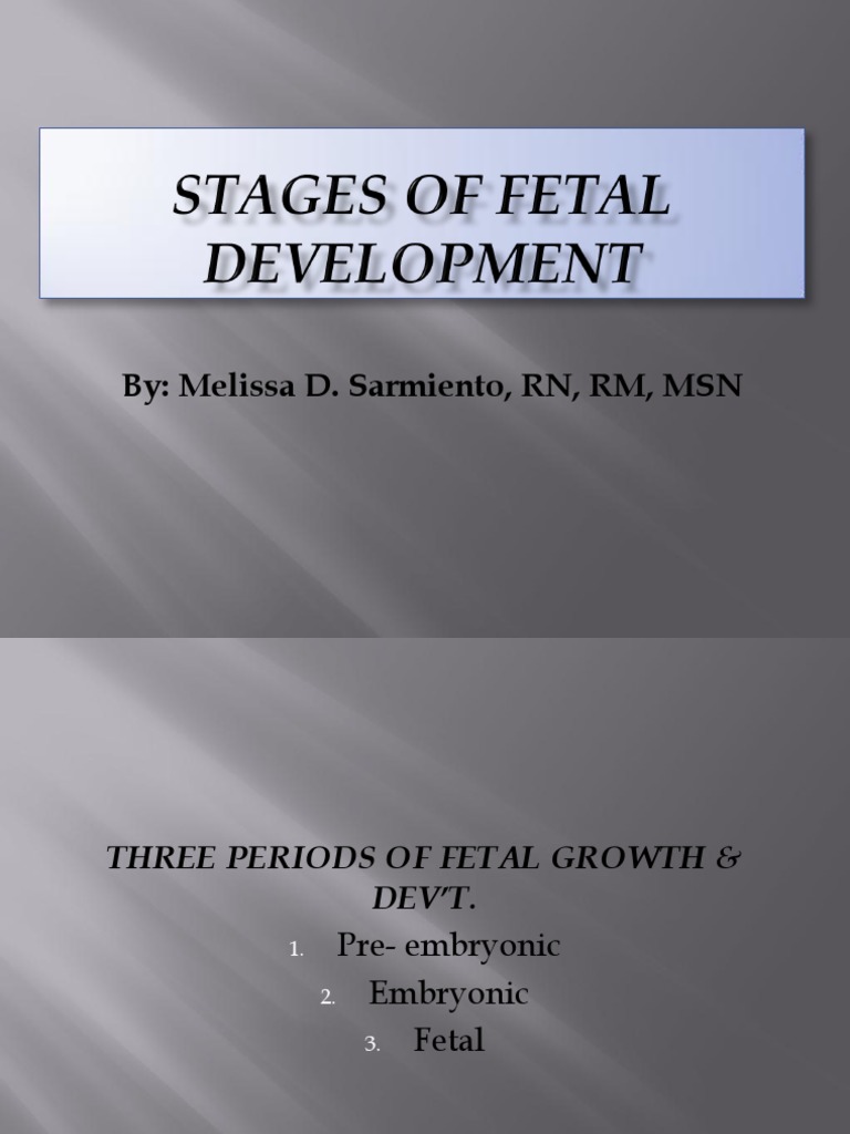 Fetal Development Stages Explained | PDF | Congenital Disorder | Placenta