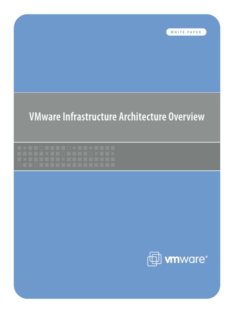 VMware Infrastructure Architecture Overview | Download Free PDF | V ...