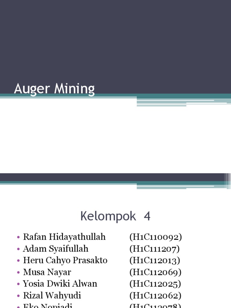 Auger Mining Kelompok 4 | PDF