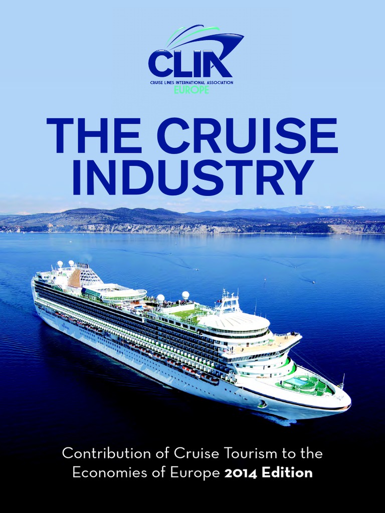 CLIA - The Cruise Industry | Cruise Ship | Port