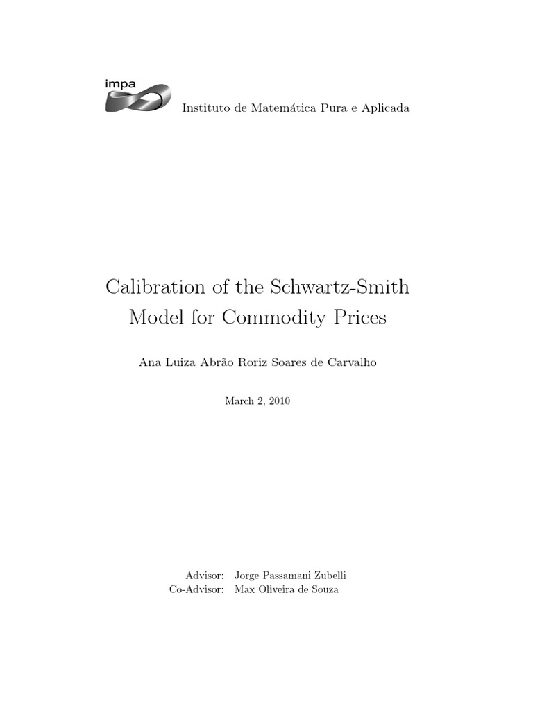 Calibration of The Schwartz-Smith Model For Commodity Prices | PDF ...