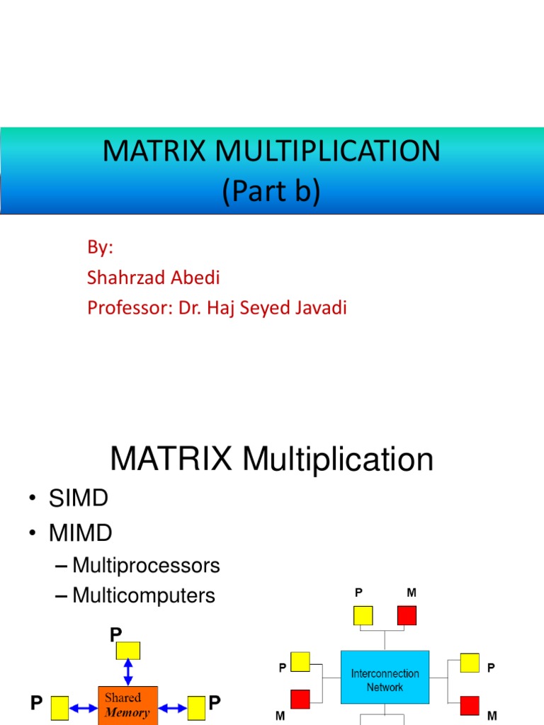 Chapter 7-Matrix Multiplication From The Book Parallel Computing by Michael J. Quinn | PDF ...