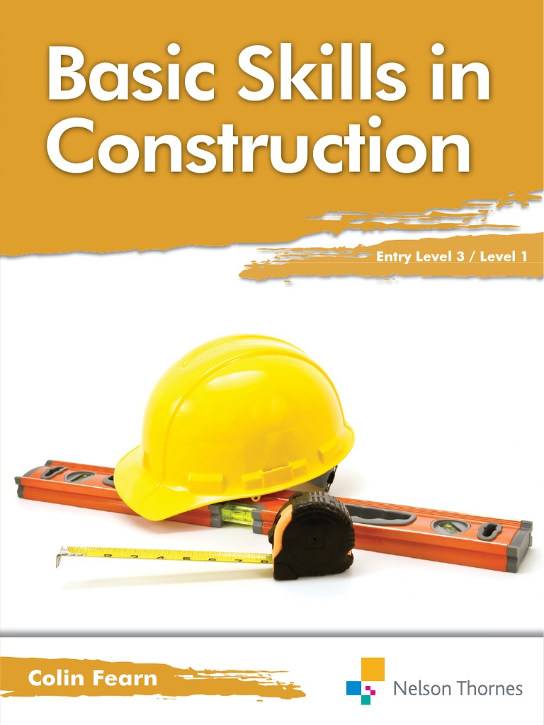 Basic Skills in Construction Full Book | PDF | Carpentry | Drill