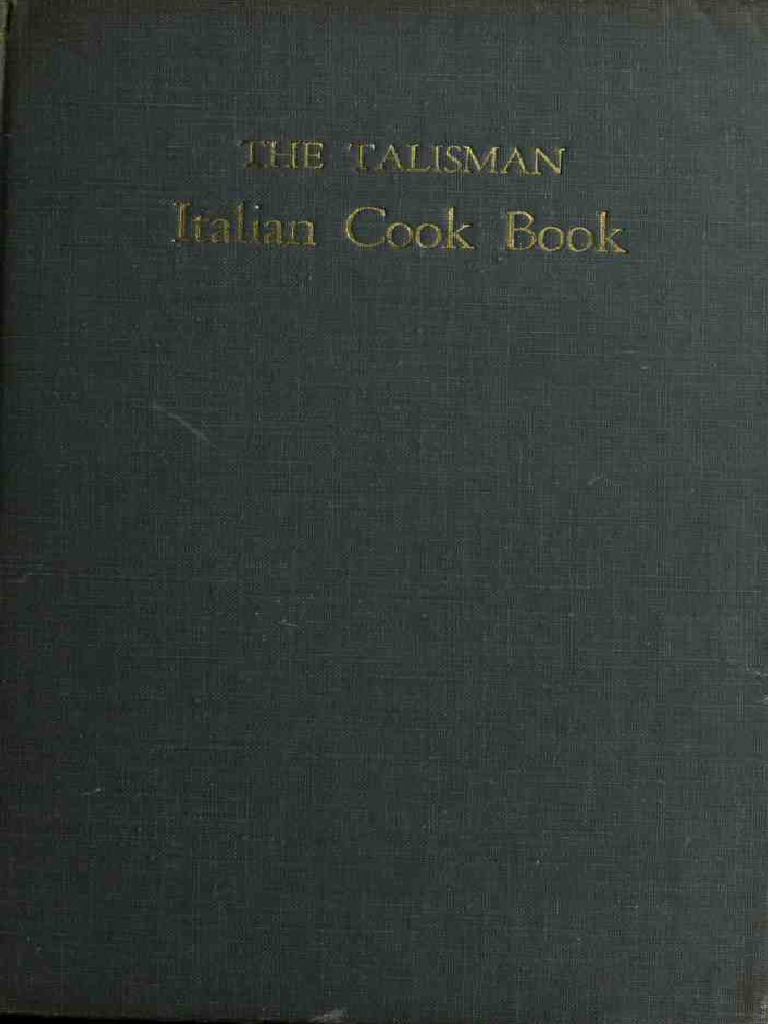 The Talisman Italian Cook Book - Boni, Ada PDF | PDF | Pizza | Pasta