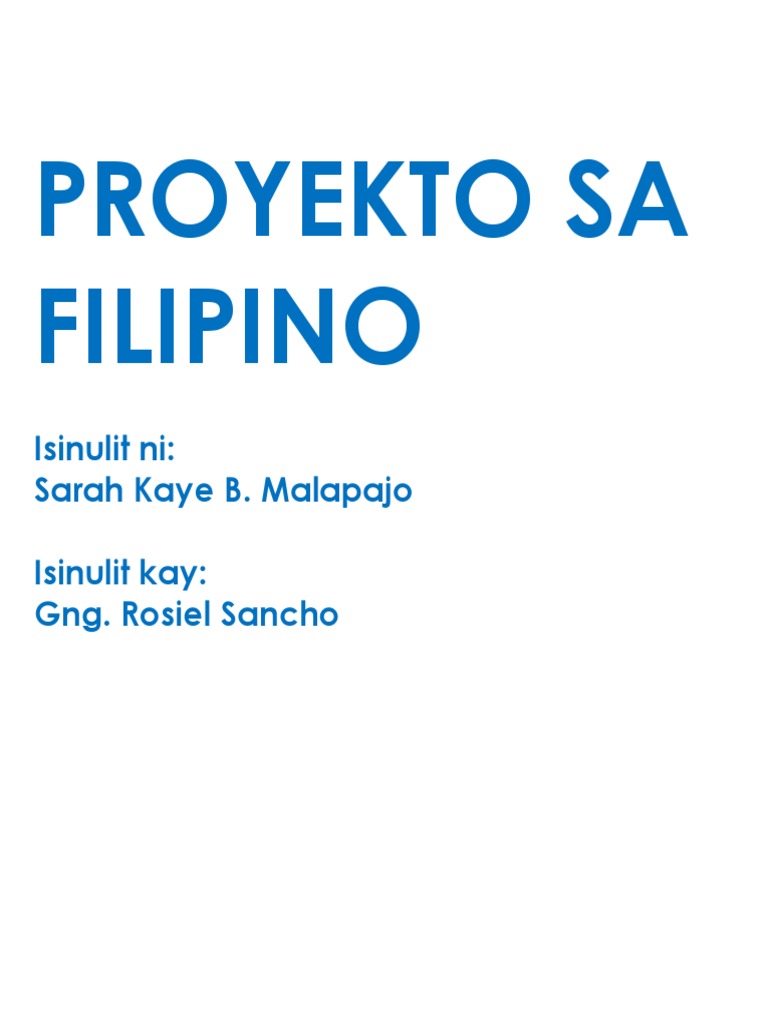 Proyekto Sa Filipino | PDF