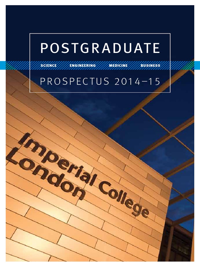 Imprial College London Postgraduate Prospectus 2014-15 PDF | Download ... Imprial College London Postgraduate Prospectus 2014-15 PDF | Download ...