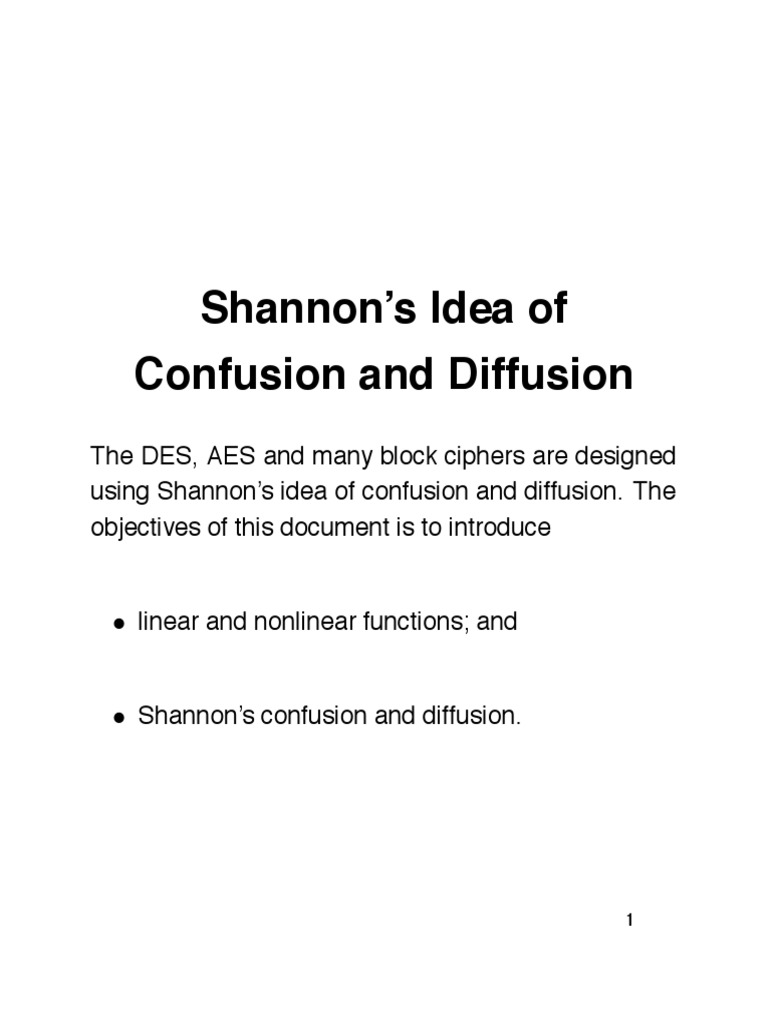 Shannon's Idea of Confusion and Diffusion | PDF | Espionage Techniques ...