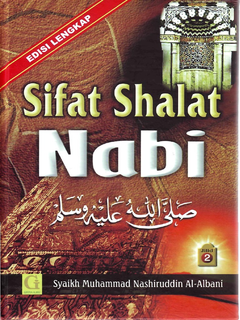 Sifat Sholat Nabi Jilid 2 Syaikh Muhammad Nashiruddin Al Albani Gratis | PDF