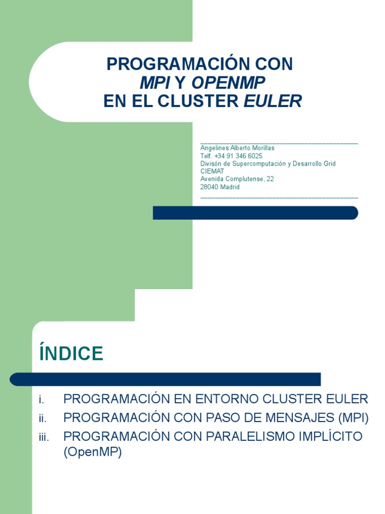 PROGRAMACIÓN CON MPI y OPENMP Cluster - Odp | PDF | Interfaz de paso de mensajes | Almacenador ...
