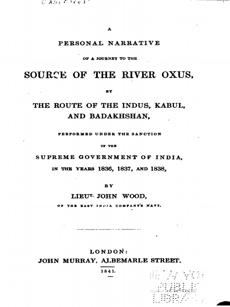 Journey To The Source of The River Oxus (1841) by LIEUT JOHN WOOD | PDF ...