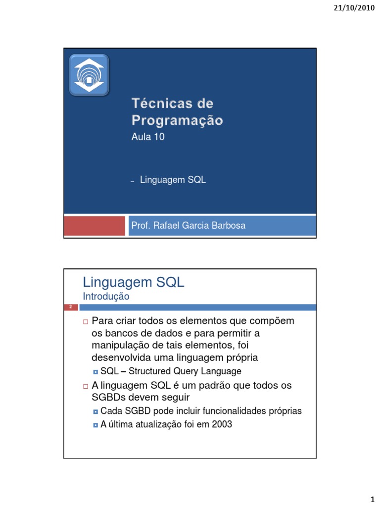 Aula 10 - Linguagem SQL PDF | PDF | SQL | Dados