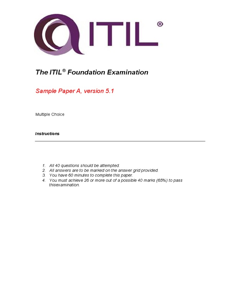 EXAM ITIL Foundation Examination SampleA v5.1 Questions & Answers Ret ...