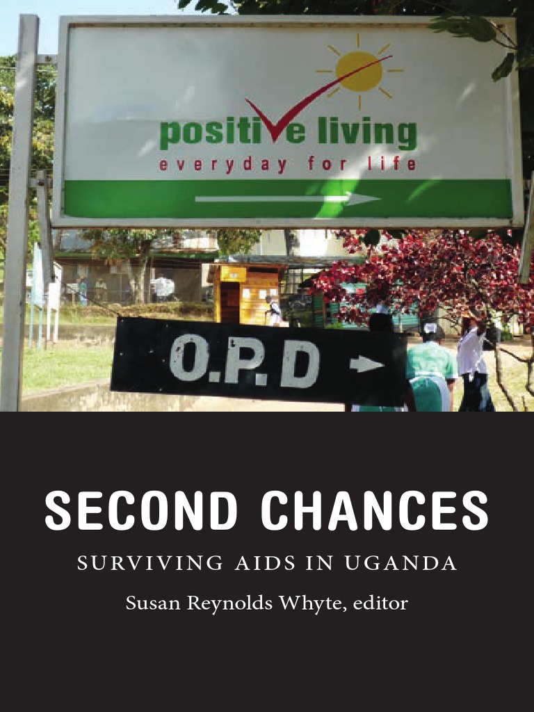 Second Chances Edited by Susan Reynolds Whyte | PDF | President's ...