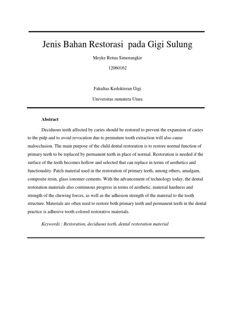 Restorasi Gigi Sulung: Bahan dan Pertimbangan Anatomi | PDF