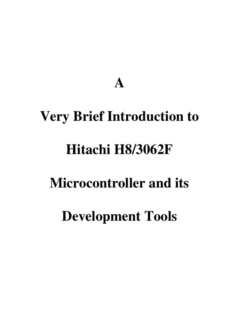 Brief Introduction to Hitachi H8/3062F Microcontroller | PDF ...