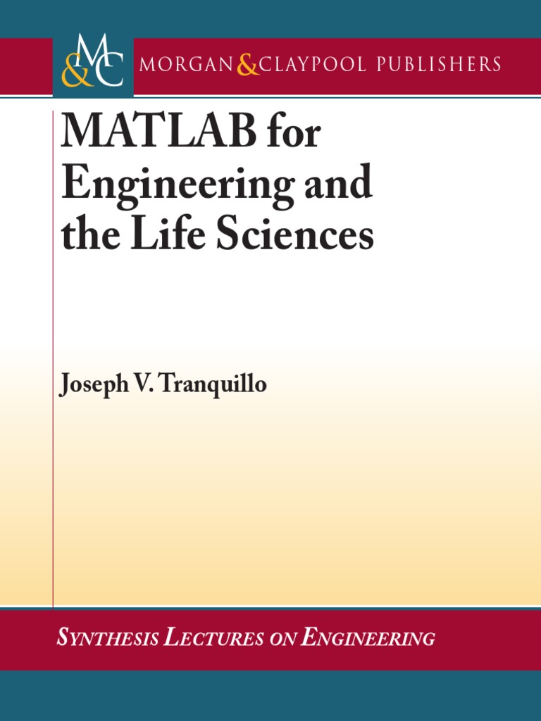 Matlab For Engineeing & Life Science | PDF