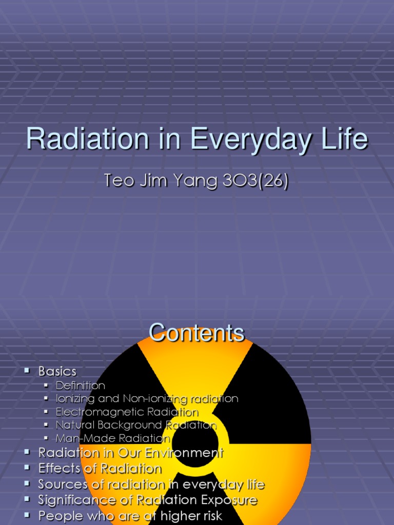 Radiation in Everyday Life | PDF | Ionizing Radiation | Radiation