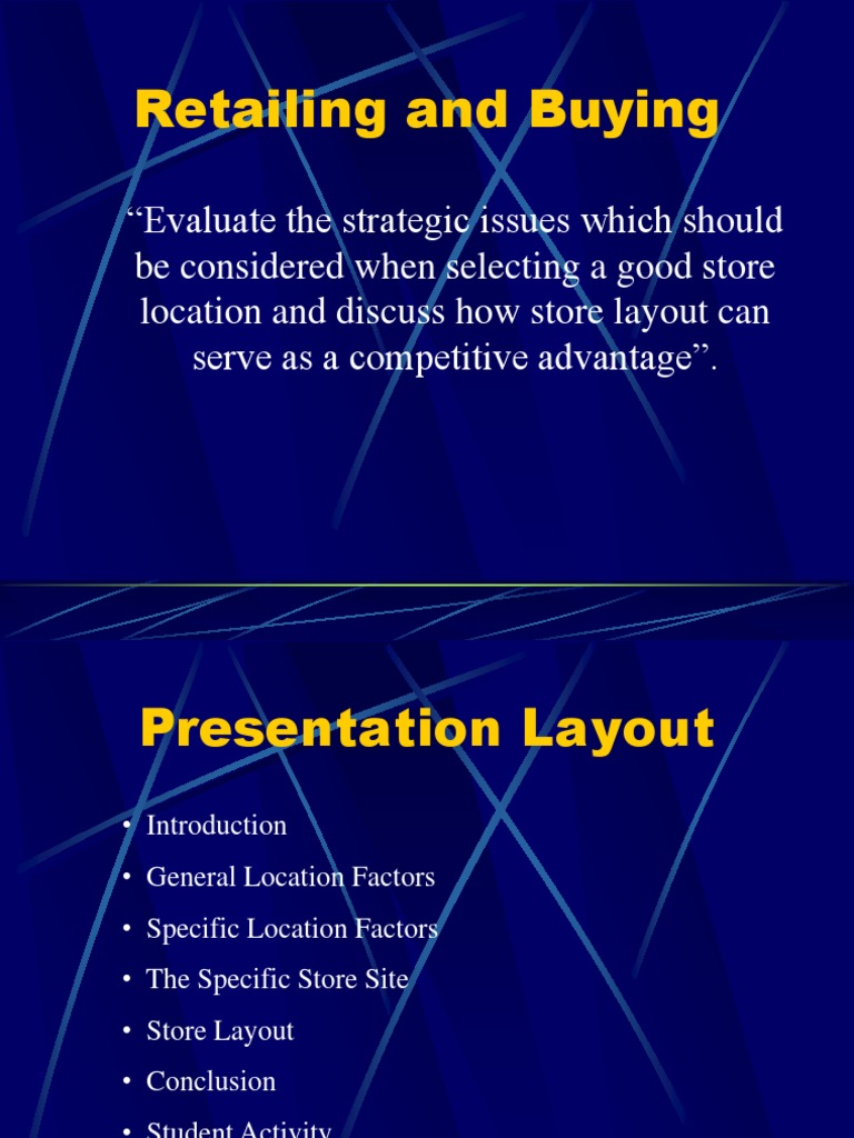 Strategic Store Location and Layout | PDF | Economic Institutions | Retail