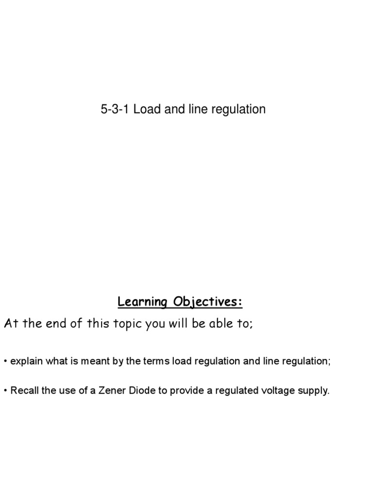 Load and Line Regulation Explained | PDF | Power Supply | Electronics