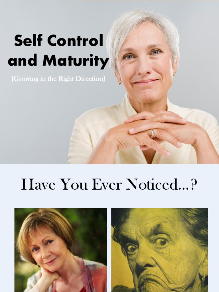 Self Control and Maturity Powerpoint | PDF | First Epistle To The ...