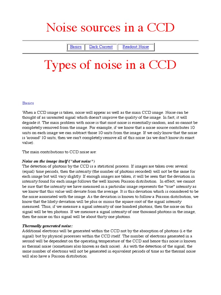 Noise Sources in A CCD Types of Noise in A CCD: Basics Dark Current ...