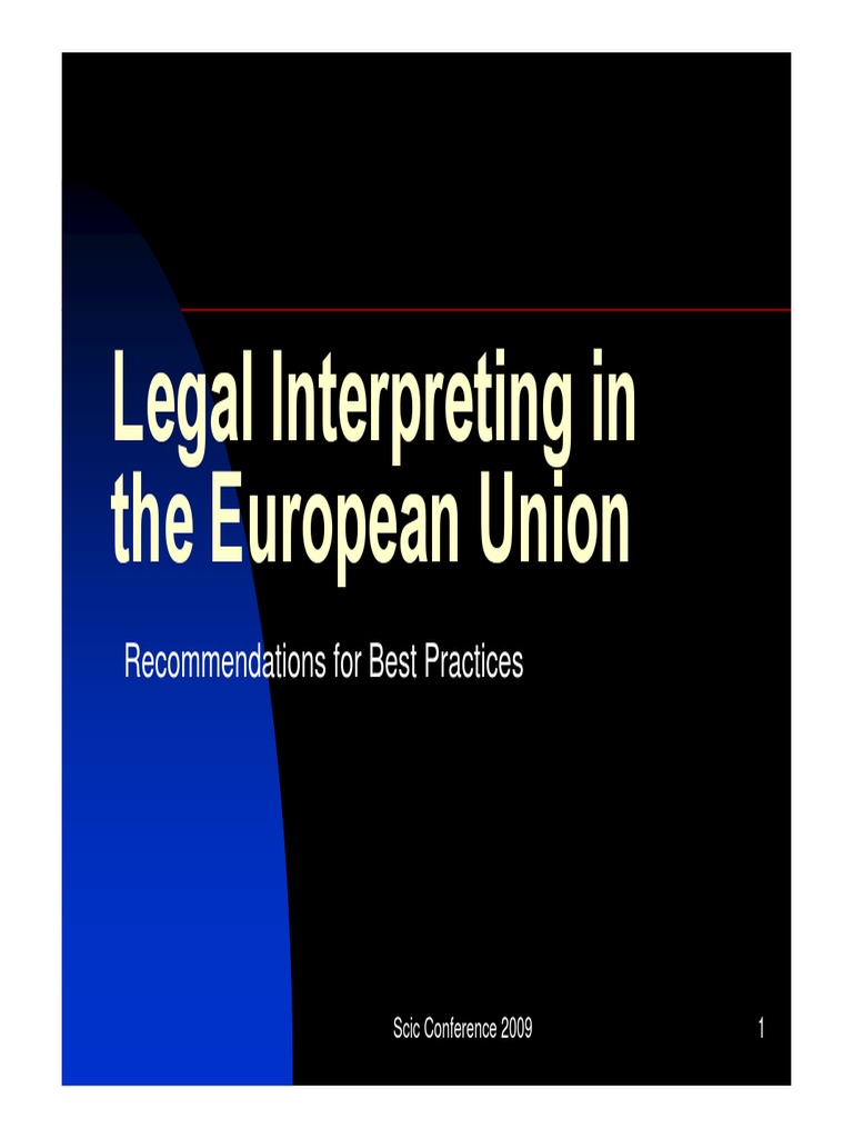 Legal Interpreting in The European Union: Recommendations For Best ...