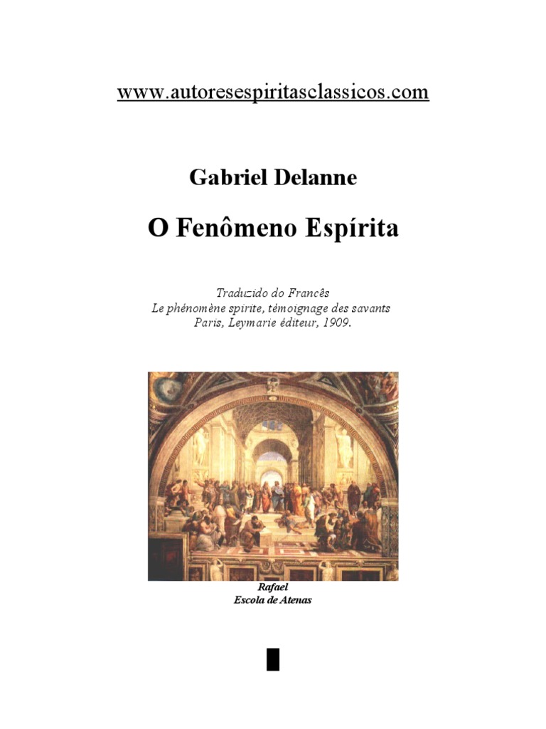 Gabriel Delanne - O Fenômeno Espírita | PDF | Espiritismo | Mediunidade