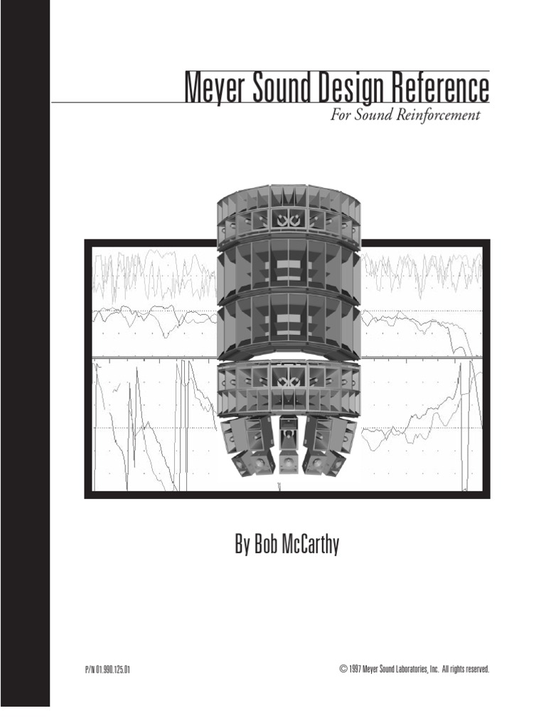 Meyer Sound Design Reference for by Bob McCarthy Sound Reinforcement ...