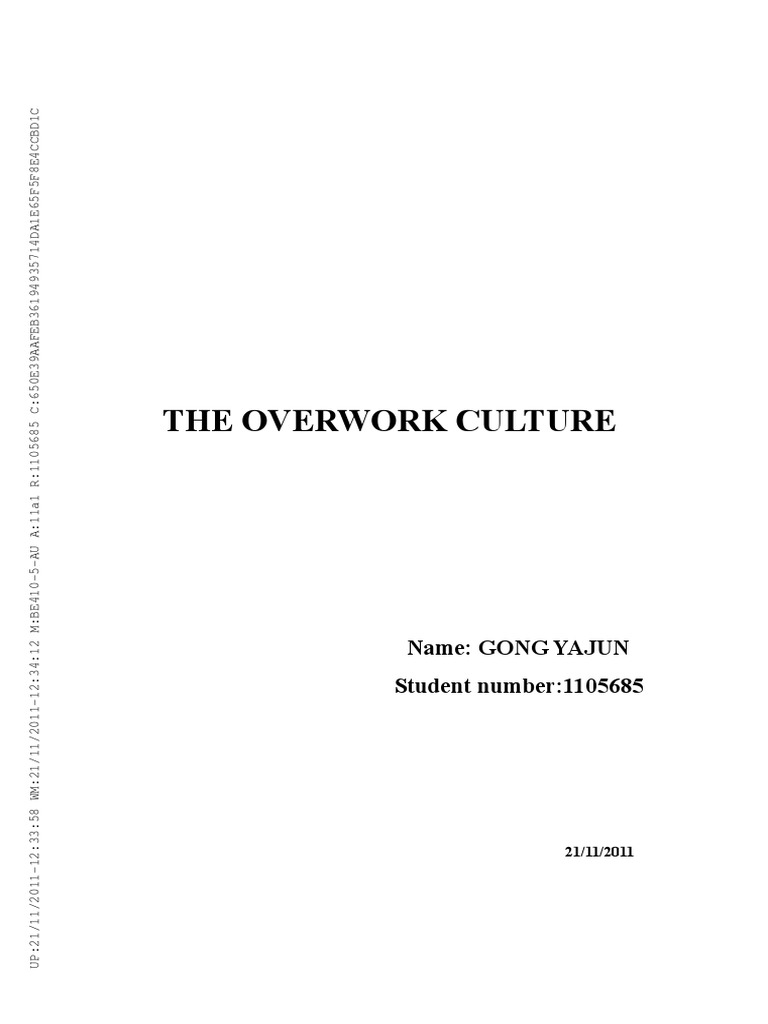 The Overwork Culture | PDF | Organizational Culture | Working Time